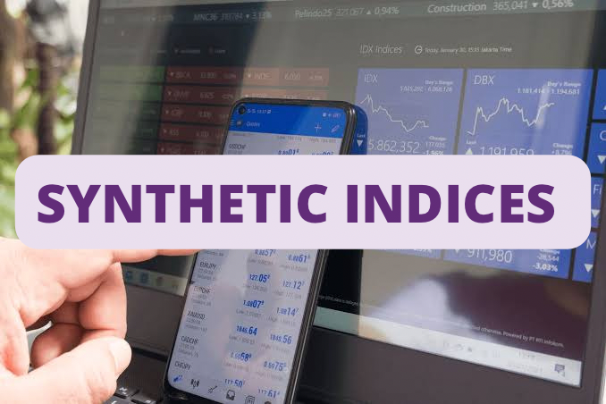 Synthetic Indices: Everything You Need To Know