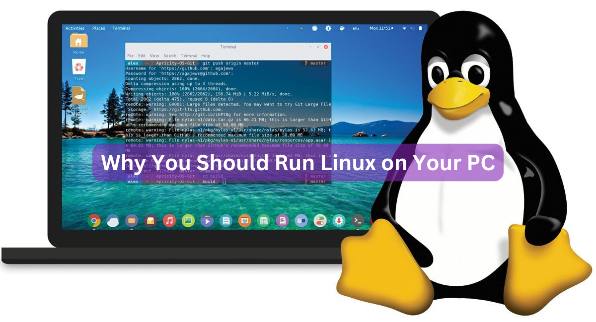 Why You Should Run Linux on Your PC