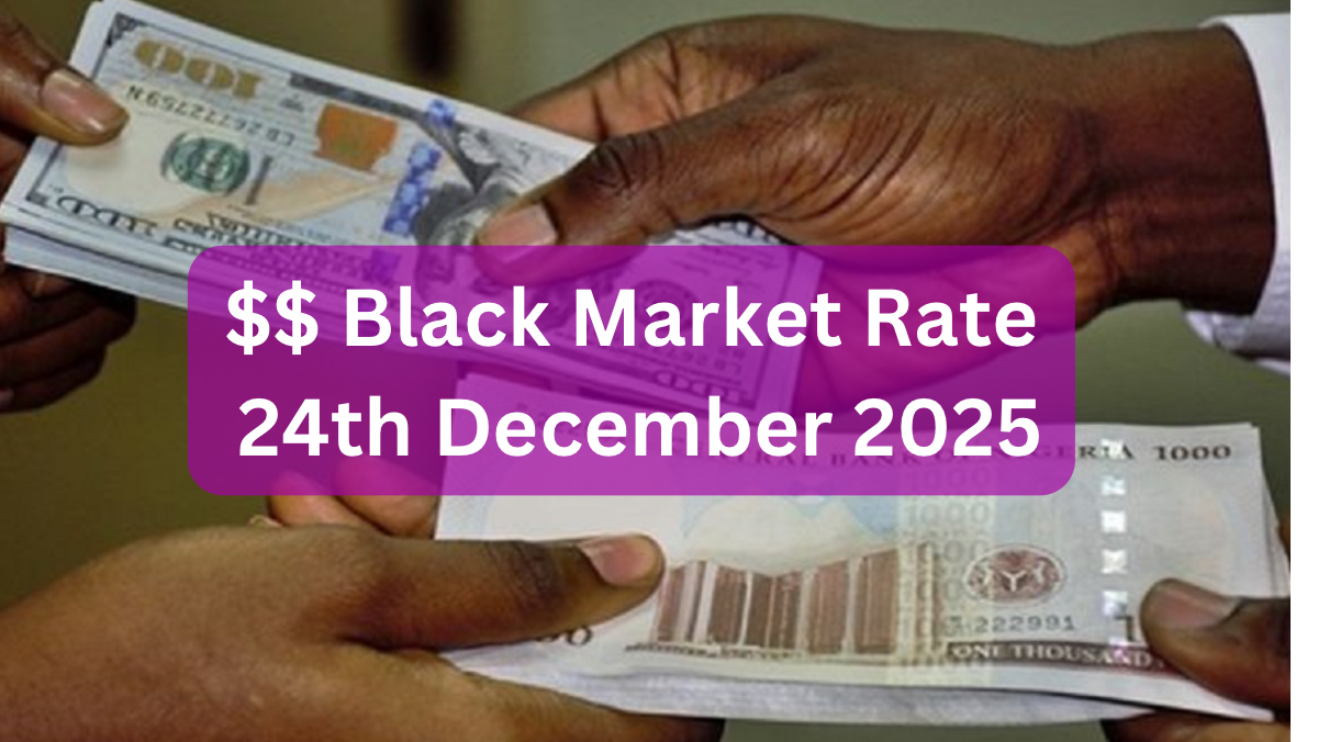 Dollar To Naira Black Market Exchange Rate Today 24th December